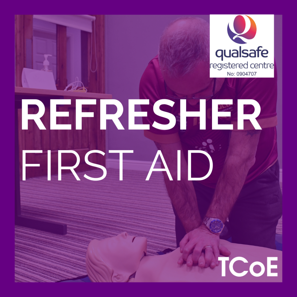 Refresher First Aid Course – TCoE